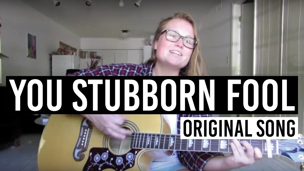 You Stubborn Fool (I sing in this one) - Morgan Through A Lens