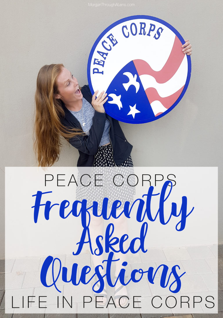 Peace Corps FAQ // Life in Peace Corps - Morgan Through A Lens